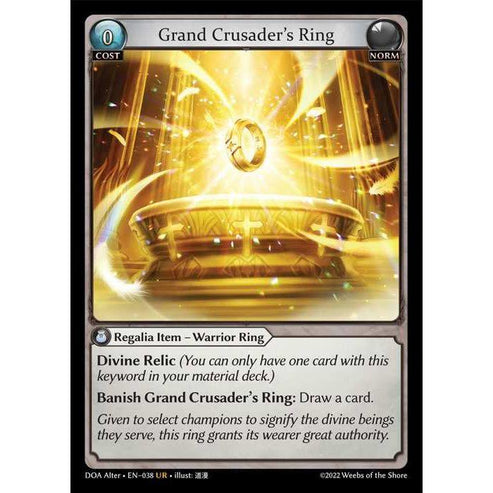 [Alter] [Norm] Grand Crusader's Ring [DOA038-UR] Dawn of Ashes Alter E ...